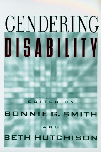 Kristin Lindgren Gendering Disability (Poche) 9780813533735 | eBay