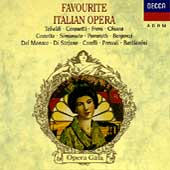 Favorite Italian Opera - Tebaldi, Corelli, Cossotto, Chiara by Anita ...