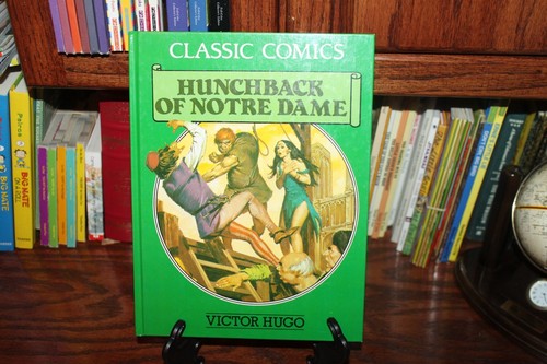 Classic Comics Hunchback of Notre Dame, Vintage 1991, by Victor Hugo ...