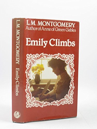 Emily Climbs by Montgomery, L. M. Hardback Book The Fast Free Shipping ...