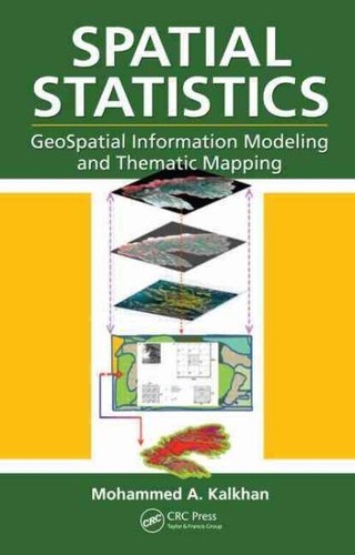Spatial Statistics: GeoSpatial Information Modeling and Thematic ...