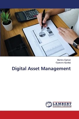Digital Asset Management by Martins Ejeheri Paperback Book | eBay