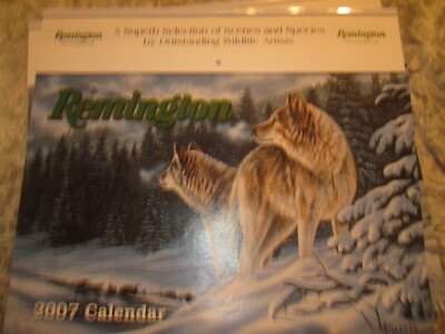 Remington's Calendar 2007 SELECTION OF SCENES AND SPECIES BY ARTISTS ...