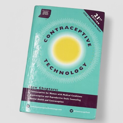 Contraceptive Technology 21st Edition by Robert A. Hatcher ...
