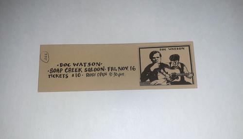 Soap Creek Saloon Doc Watson poster flyer Austin Texas TICKET STUB | eBay