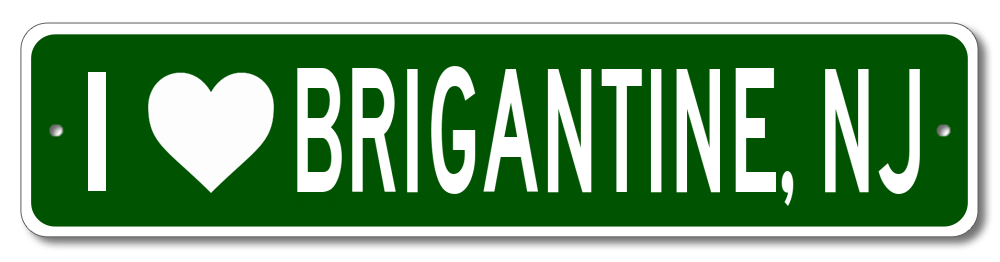 I Love Brigantine, New Jersey Metal Wall Decor City Limit Sign ...