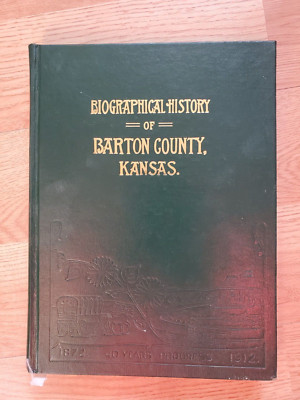 Biographical History of Barton County, Kansas | eBay
