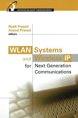 WLAN SYSTEMS & WIRELESS IP FOR NEXT GENERATION By Neeli Prasad & Anand ...