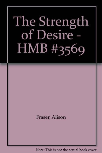 The Strength of Desire - HMB #3569 By Alison Fraser | eBay
