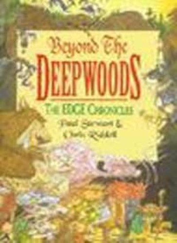 Beyond the Deepwoods (The Edge Chronicles: 1)-Paul Stewart, Chris ...