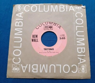Rem Wall 45 Trying / Where The Old Red River Flows Columbia 4-42988 vg ...