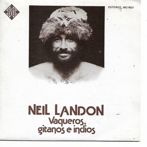 NEIL LANDON 7"PS Spain 1976 Cowboys, gypsies and indians PROMO | eBay