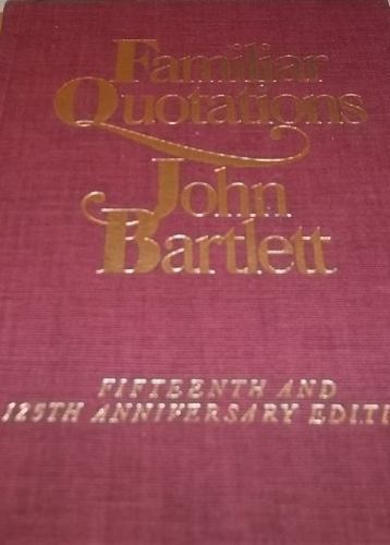 Bartlett's Familiar Quotations by John Bartlett (1980, Hardcover ...