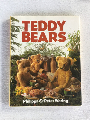 TEDDY BEARS By Philippa Waring & Peter Waring - Hardcover **BRAND NEW ...