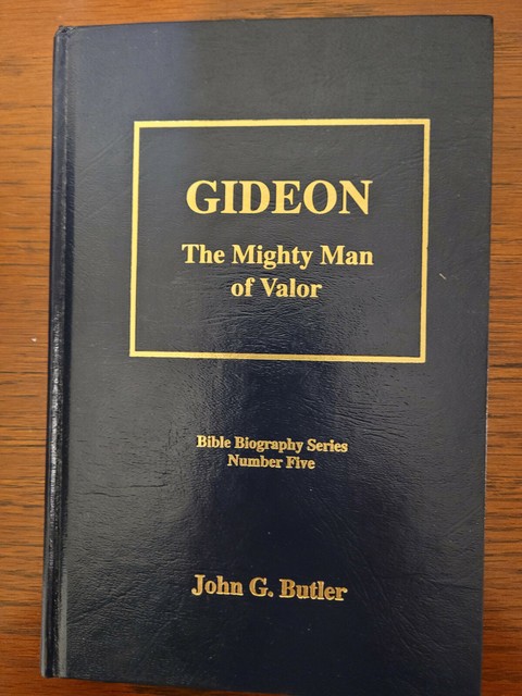 Gideon : The Mighty Man of Valor by John G. Butler (1992, Hardcover ...
