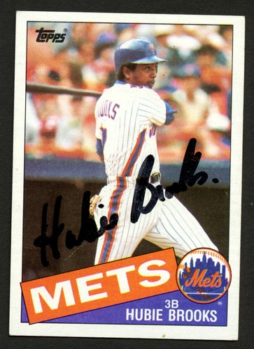 Hubie Brooks #222 signed autograph auto 1985 Topps Baseball Trading ...