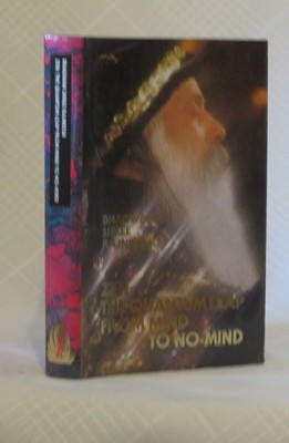 Bhagwan Shree Rajneesh / ZEN THE QUANTUM LEAP FROM MIND TO NO-MIND ...