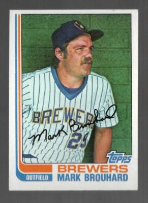 1982 Topps Mark Brouhard Milwaukee Brewers #517 Excellent | eBay