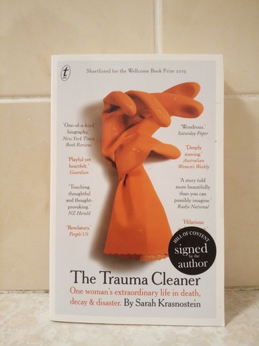 The Trauma Cleaner by Sarah Krasnostein Paperback 2019 SIGNED | eBay