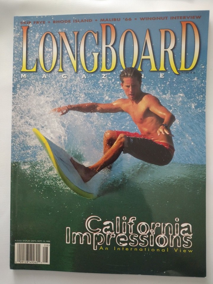 1999 Longboard Magazine Surfing Longboarder Wingnut Interview Ocean ...