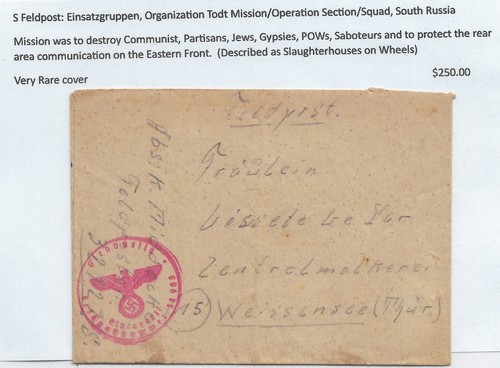 WW2: S.S. Feldpost, Einsatzgruppen, Organization Todt/Operation Section ...