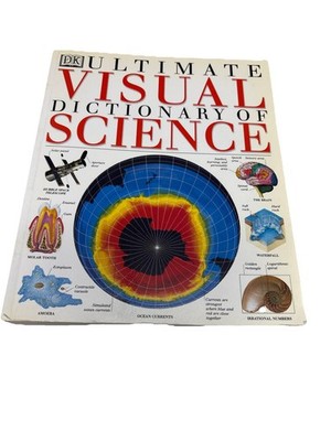 DK "ULTIMATE VISUAL DICTIONARY OF SCIENCE" 1st American Ed. 1998 ...
