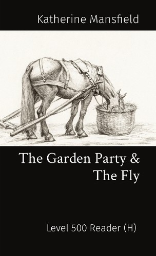 Katherine Mansfield The Garden Party & The Fly (Paperback) (UK IMPORT ...