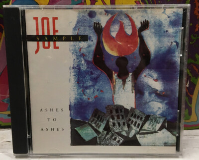 Joe Sample Ashes To Ashes CD | eBay