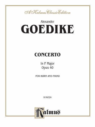 Concerto for Horn and Orchestra : Part(s) by Alexander Goedicke (1985 ...