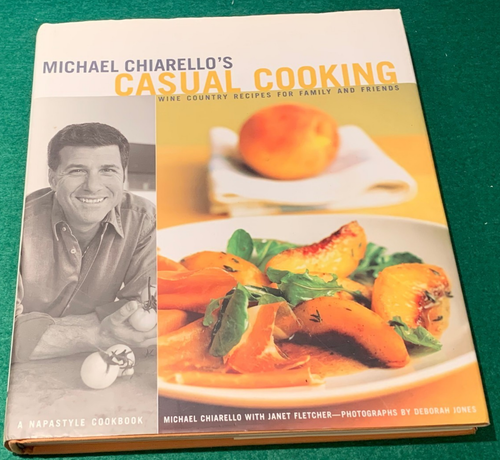 Michael Chiarello's Casual Cooking SIGNED BOOKPLATE 1st/1st HC DJ 2002 ...