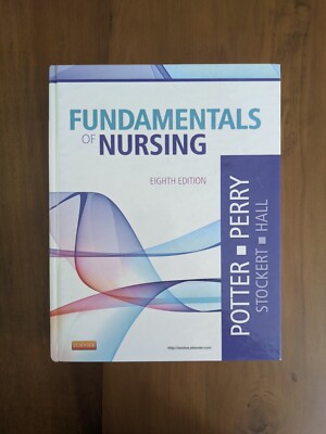 Fundamentals of Nursing by Potter and Perry 8th Edition Hardback Book ...
