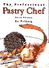Professional Pastry Chef by B. Friberg (1996, Hardcover) 9780442015978 ...