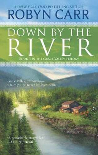 Down by the River by Robyn Carr: Used 9780778328988| eBay
