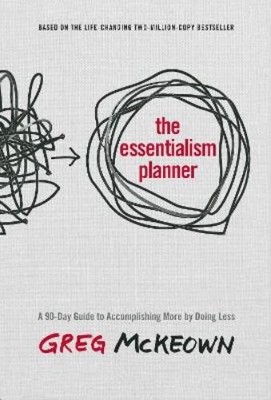 Greg McKeown The Essentialism Planner (Poster) | eBay