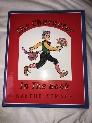 1998 THE CHARACTER IN THE BOOK KAETHE ZEMACH Hc Dj ILLUSTRATED | eBay