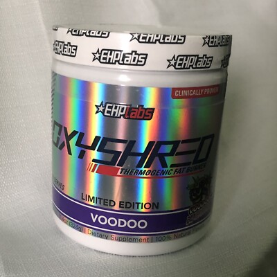 EHP Labs OxyShred Thermogenic Fat Burner VOODOO 60 Servings | eBay