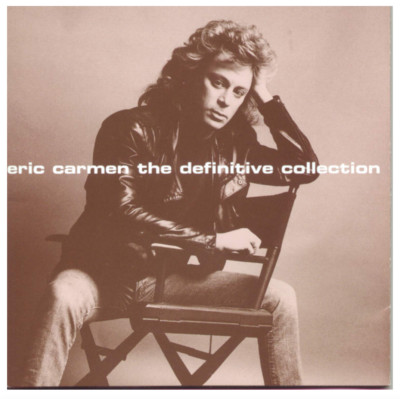 Eric Carmen - The Definitive Collection (CD) • NEW • Greatest Hits ...