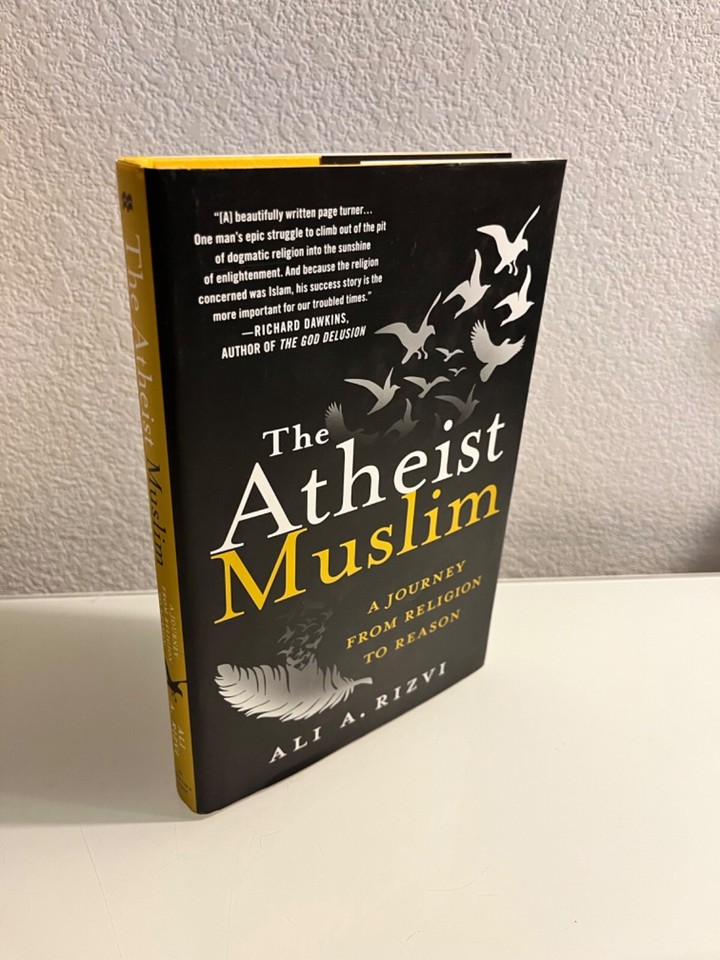 Atheist Muslim: Journey from Religion to Reason by Ali A Rizvi 2016 ...