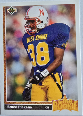 Bruce Pickens, 1991 Upper Deck Rookie, Atlanta Falcons, Cornerback ...