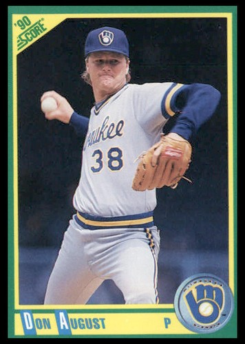 1990 Score #144 Don August Milwaukee Brewers Baseball Card | eBay