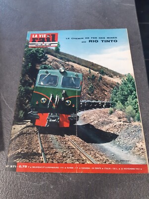 SNCF Revue La Vie Du Rail Numéro 971 : RIO TINTO / Gare TULLE / Poste 2 ...