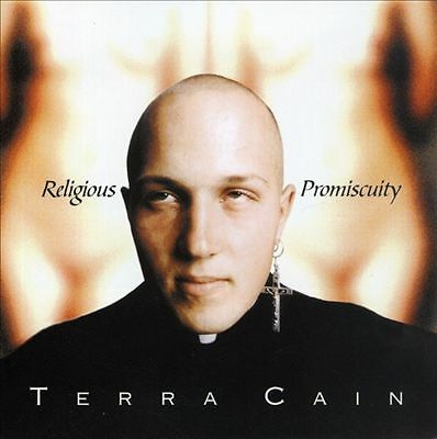 Religious Promiscuity by Cain Terra (CD, 2007) for sale online | eBay