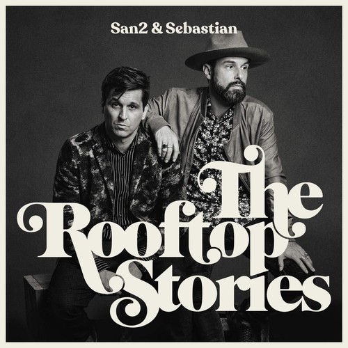 San2 & Sebastian The Rooftop Stories (CD) 194397233025 | eBay
