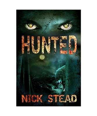 Hunted, Nick Stead 9781907954610 | eBay
