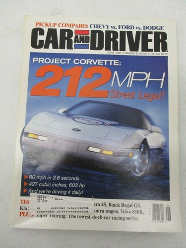 CAR AND DRIVER MAGAZINE JUNE 1996 212 MPH CHEVEY CORVETTE STREET LEGAL ...