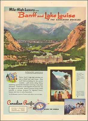 1950's Vintage ad for Canadian Pacific Railway`Banff Lake Louise photo ...