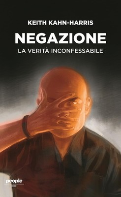 Francesco Foti Keith Kahn-Harri Negazione. La verità inconfessabil ...