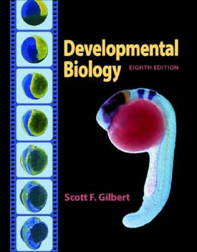 Developmental Biology, Eighth Edition - Hardcover By Gilbert, Scott F ...