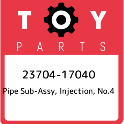 23704-17040 Toyota Pipe sub-assy, injection, no.4 2370417040, New ...