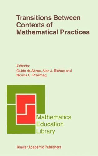 Mathematics Education Library: Transitions Between Contexts of ...